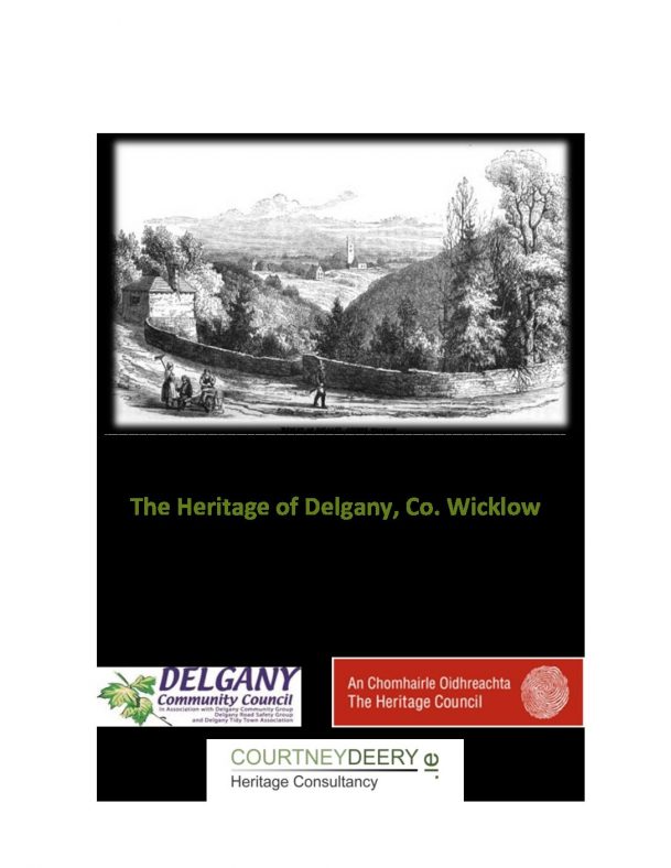 The Heritage of Delgany. - Delgany Heritage Village