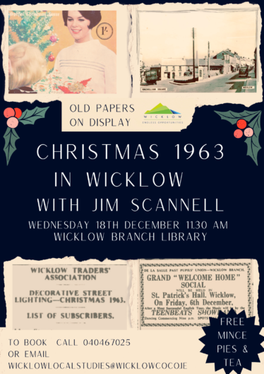 Local History Talk ‘Christimas 1963 in Wicklow’ with Jim Scannell